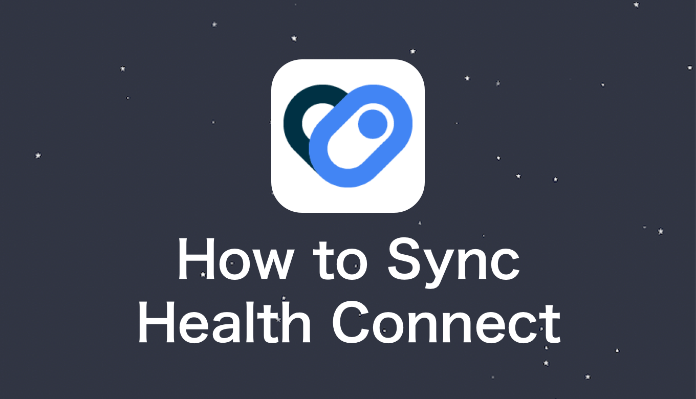 How to Sync with Health Connect – Stellar Walk | DoshBlog